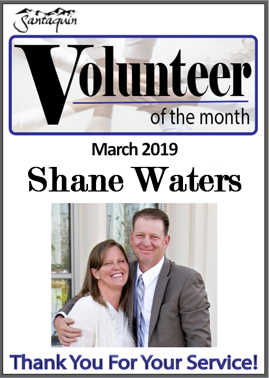 March 2019 Volunteer of the Month - Shane Waters | Santaquin, UT