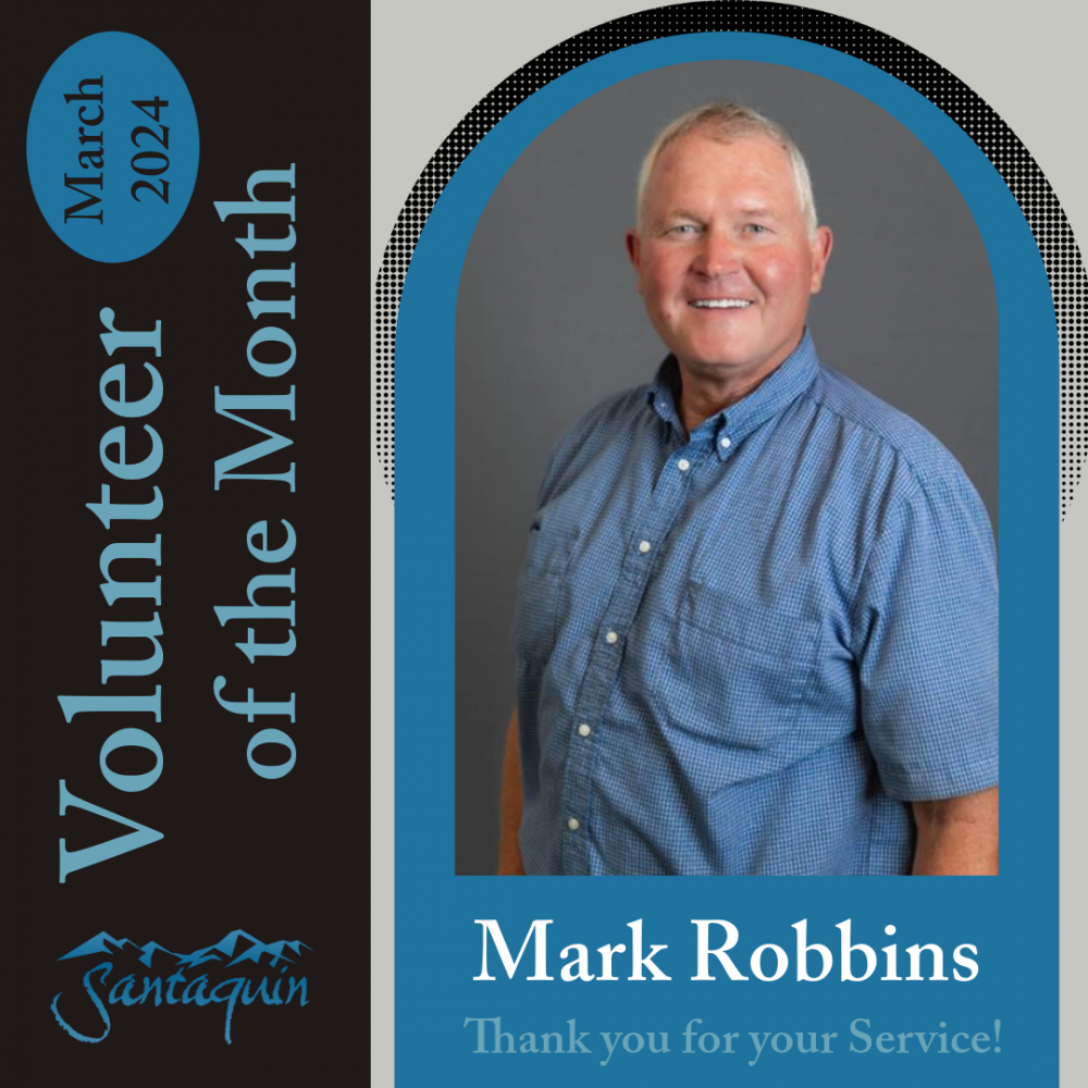 March 2024 Volunteer of the Month - Mark Robbins | Santaquin, UT